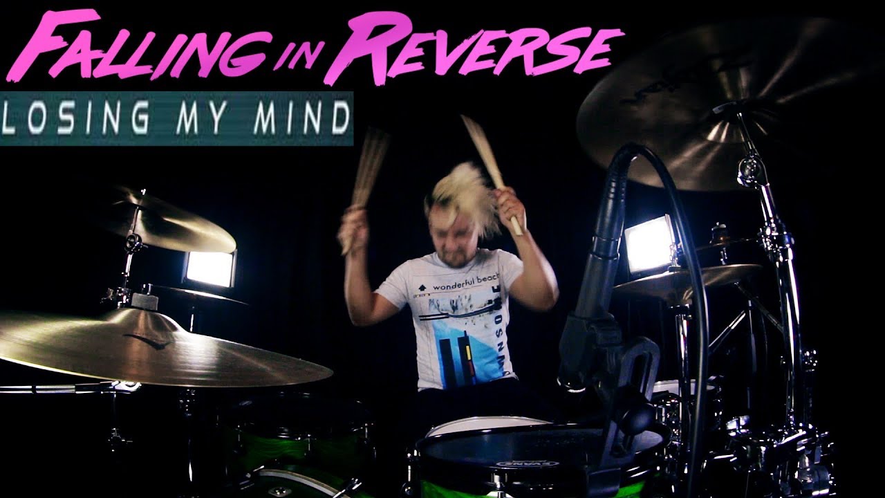 Falling In Reverse - Losing My Mind (Drum Cover) - YouTube