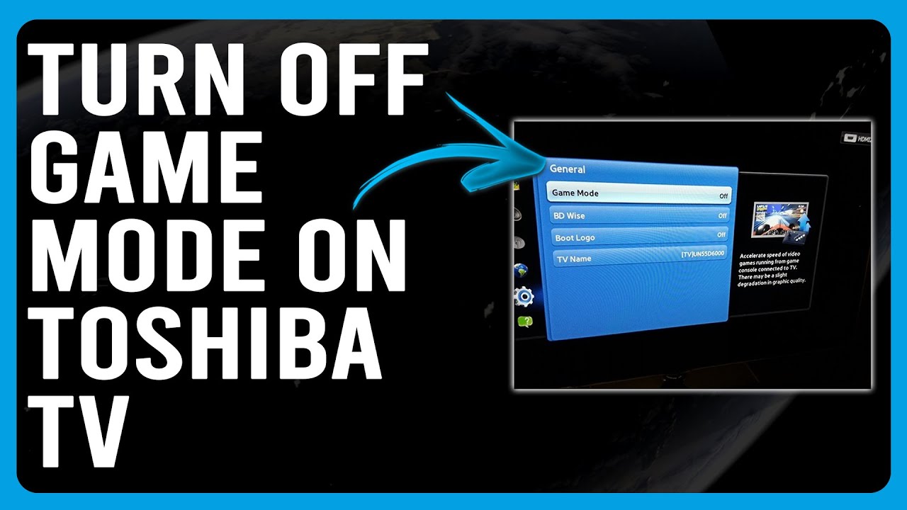 How To Turn Off Game Mode On Toshiba TV (How To Disable/Get Rid Off ...