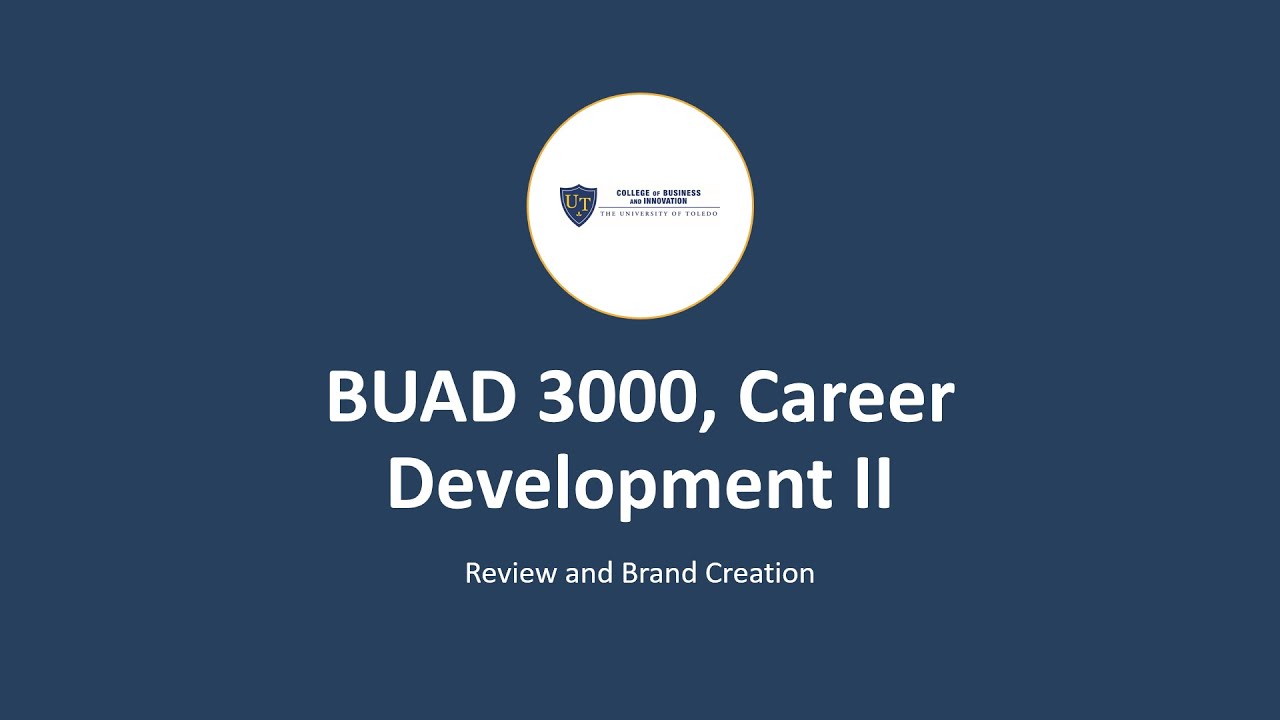 BUAD 3000, Career Development II, Review and Brand Creation - YouTube