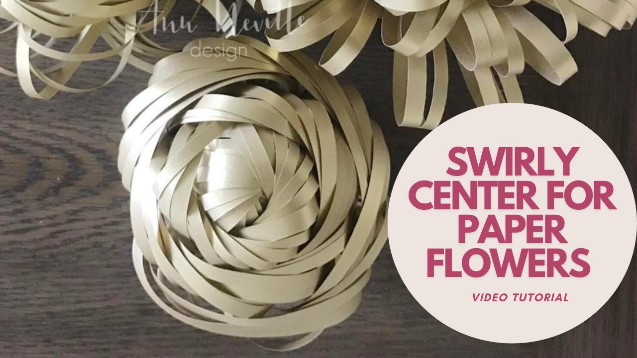 Swirly CENTER for Paper Flower - YouTube
