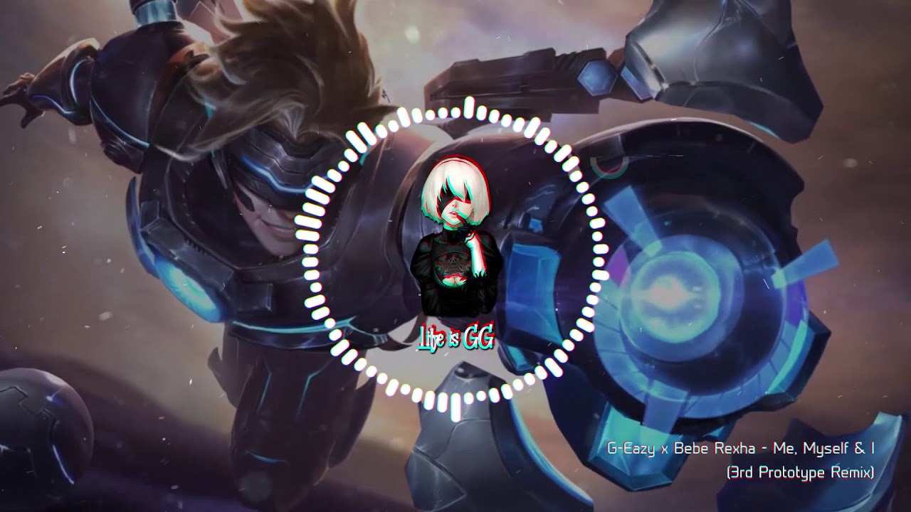 G-Eazy x Bebe Rexha - Me, Myself & I (3rd Prototype Remix) - YouTube