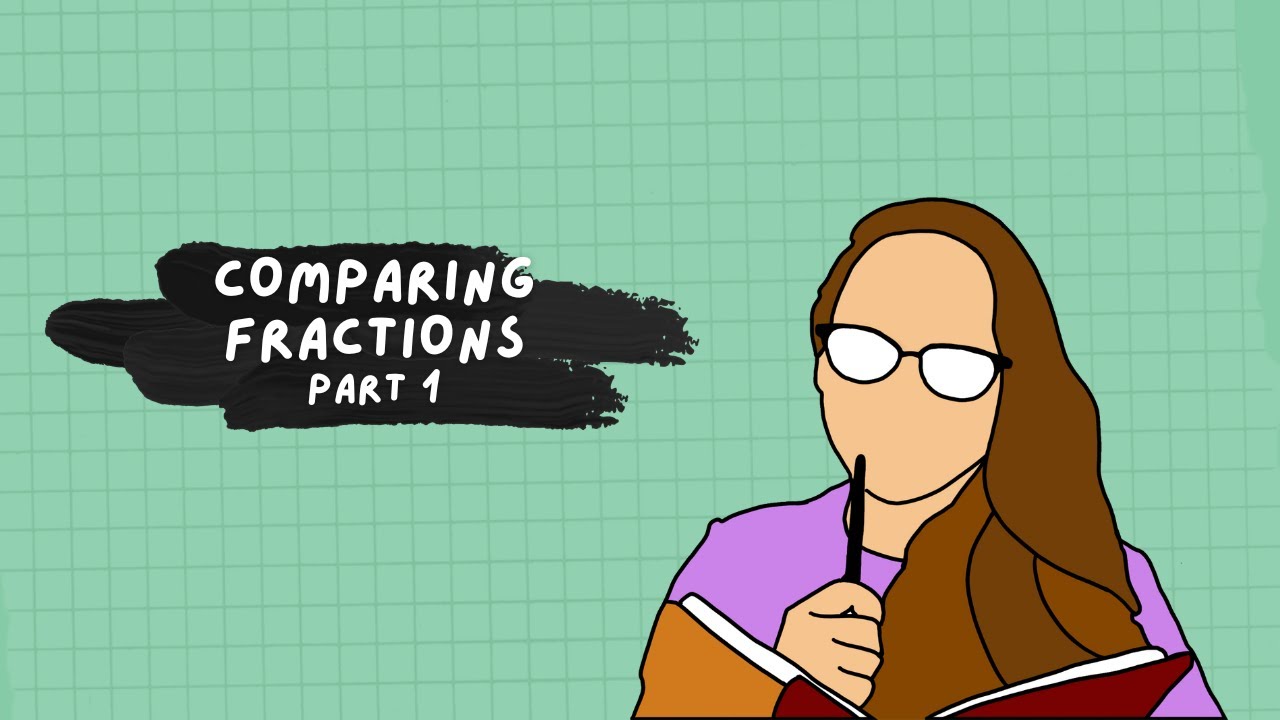 Comparing Fractions | #LearnWithLyqa - YouTube