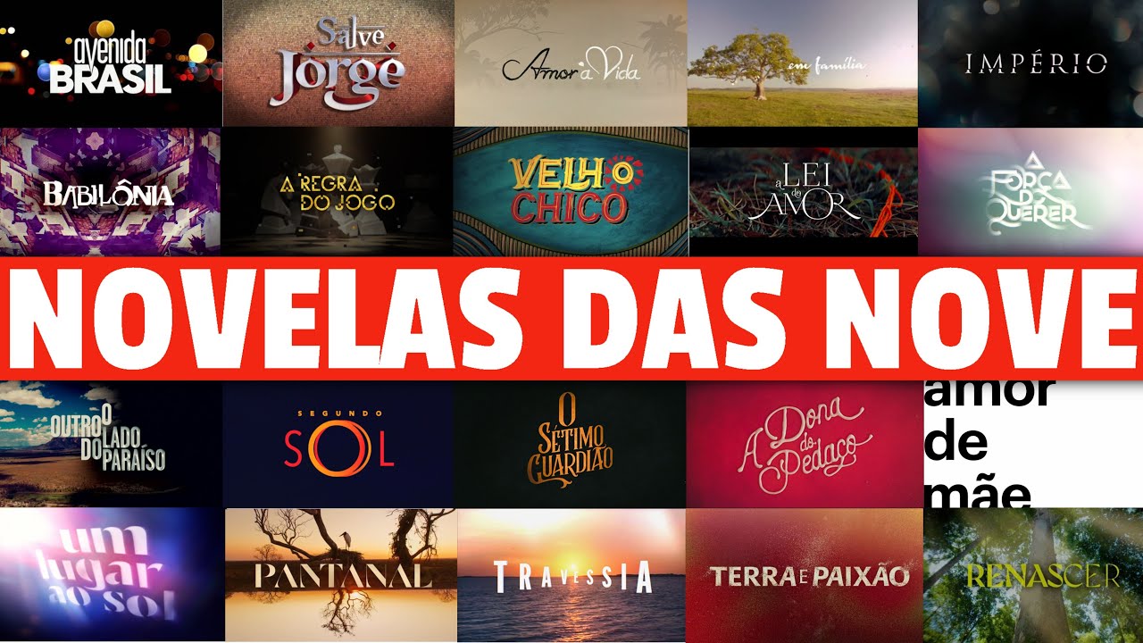 Novelas das 9 - YouTube