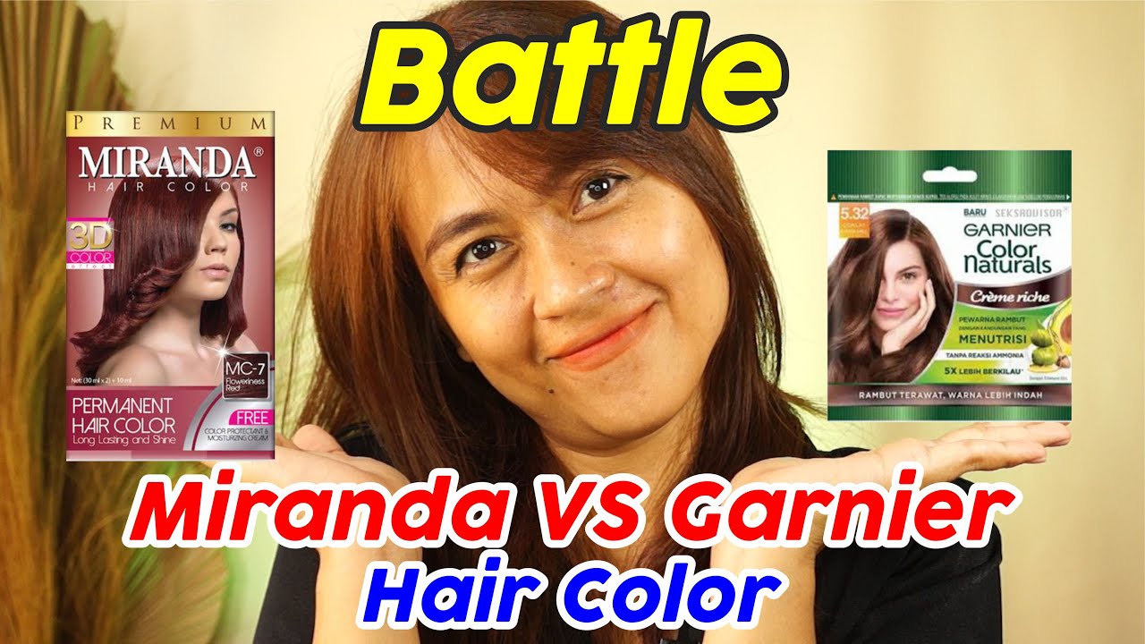 Battle Miranda VS GARNIER Hair Color | Risa Florendo - YouTube