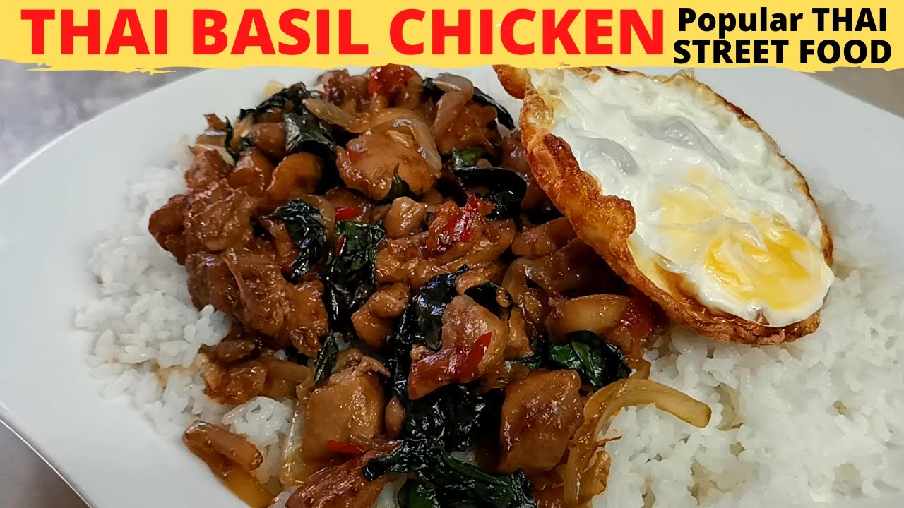 THAI BASIL CHICKEN | Version Using Sweet Basil | Pad Krapaw Gai | Pad ...