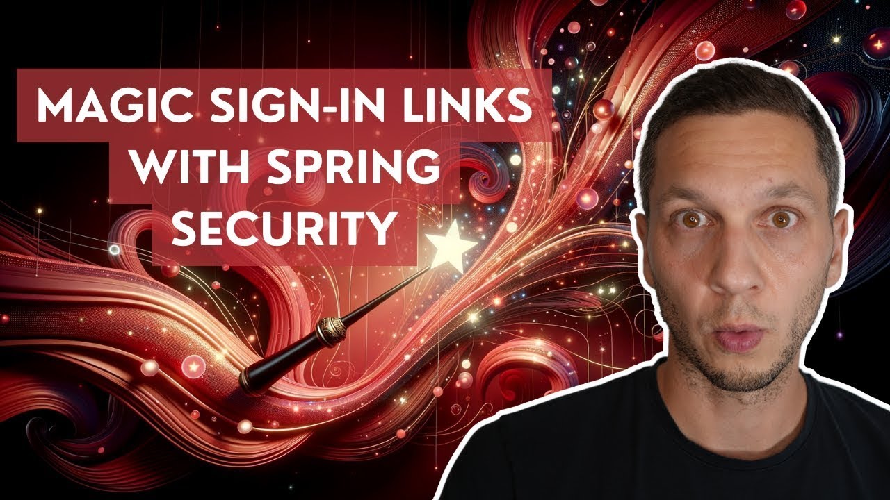 How To Build Magic Sign-In Links with Spring Security and Spring Boot ...