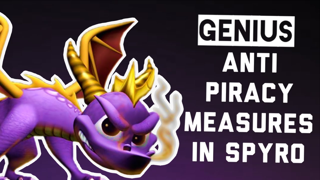 The Genius Anti Piracy Measures in Spyro - YouTube