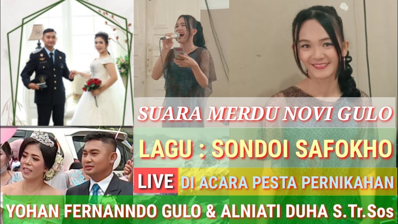 LAGU NIAS : SONDOI SAFOKHO COVER : NOVI GULO CIPT : YUSMAN LASE LIVE DI ACARA PESTA PERNIKAHAN ...