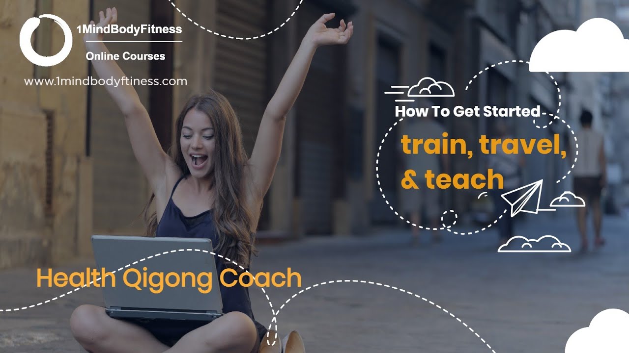 How To Get Started As A Health Qigong Coach - YouTube