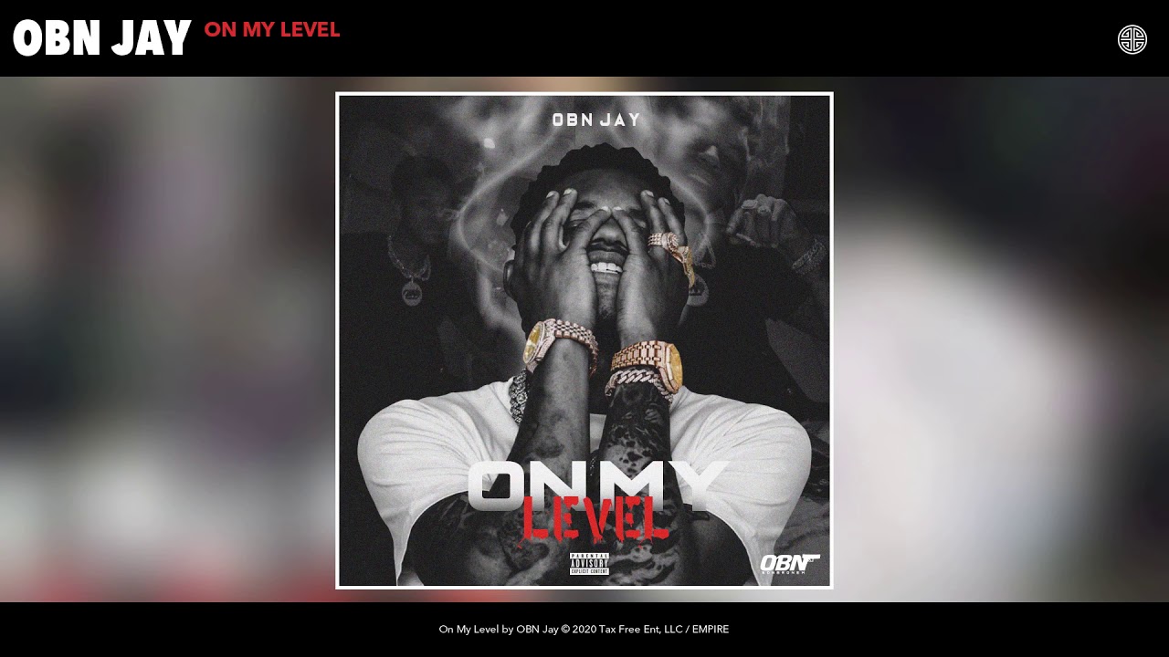 OBN Jay - On My Level (Audio) - YouTube