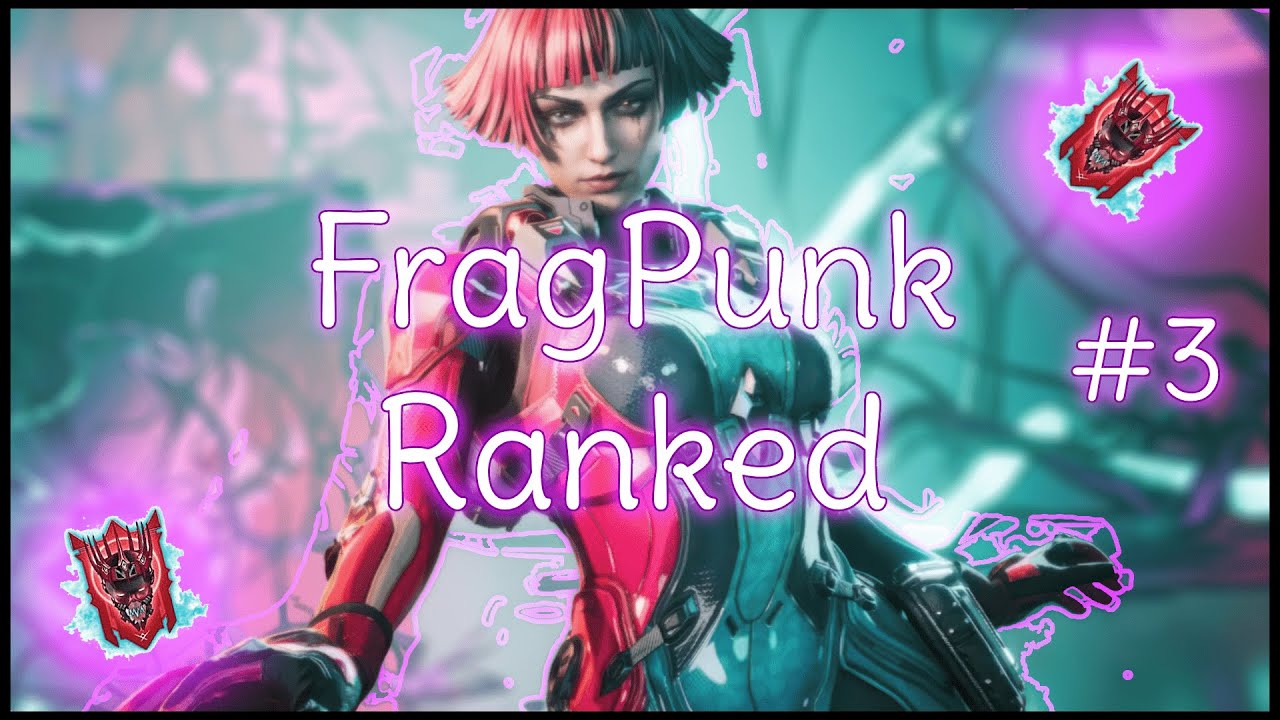 PunkMaster Gameplay FragPunk Ranked EP 3 Pathojen #44 - YouTube