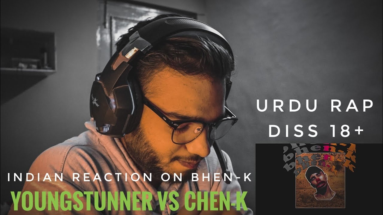 INDIAN REACTION ON BHEN-K | YOUNGSTUNNER VS CHEN K | #1DAYCHALLANGE ...