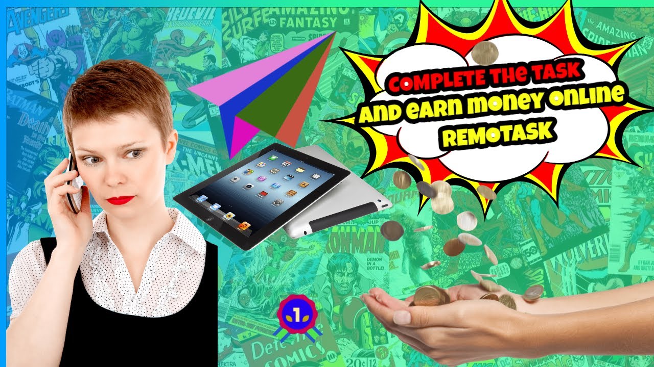 COMPLETE THE TASK AND EARN MONEY ONLINE#REMOTASK# - YouTube
