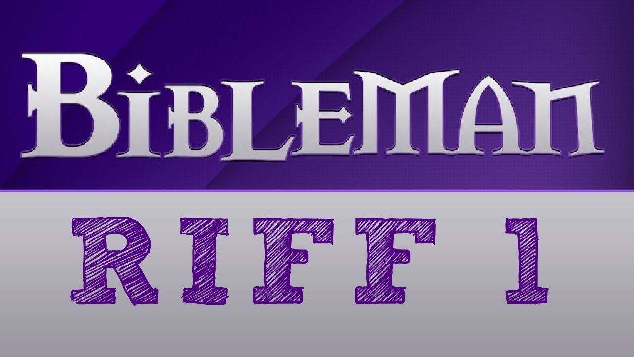 Bible Man Ep 1 Riff (1/2) - YouTube