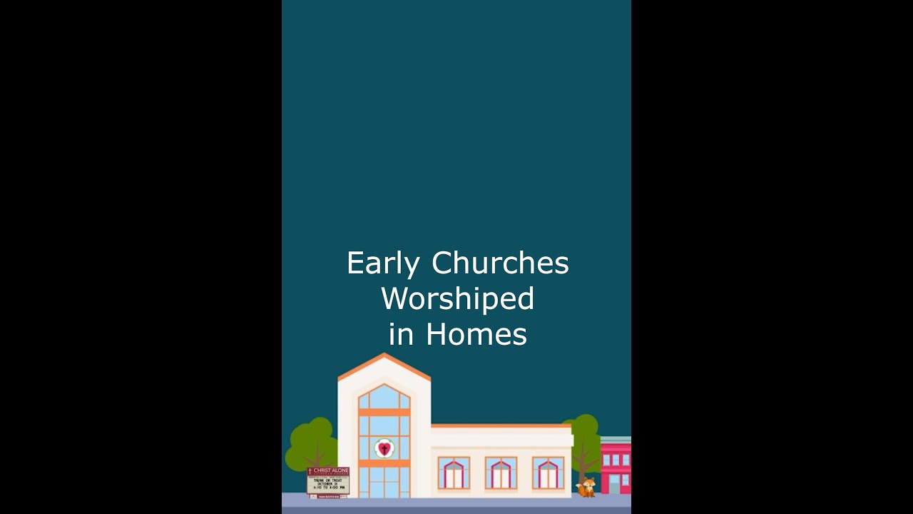 Early Churches Worshiped in Homes. God's House is Your House. - YouTube