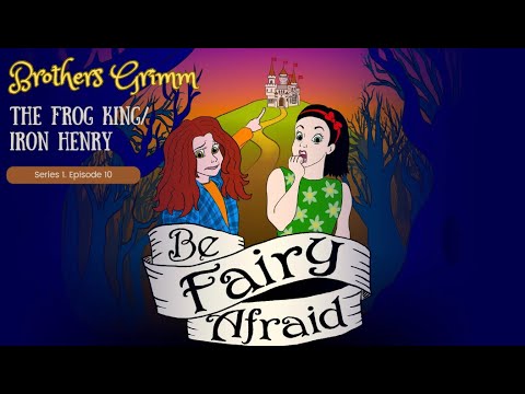 S1.Ep10 - Brothers Grimm - The Frog King/Iron henry - YouTube