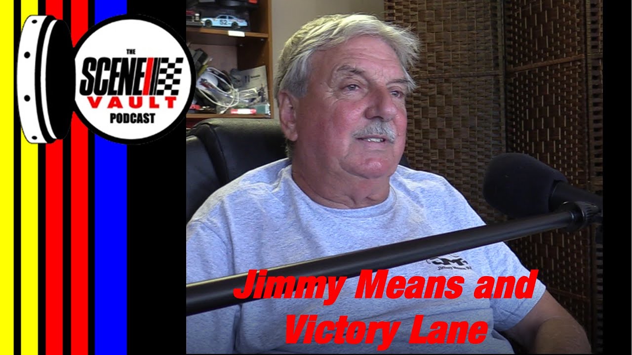 The Scene Vault Podcast -- Jimmy Means Makes It To Victory Lane - YouTube