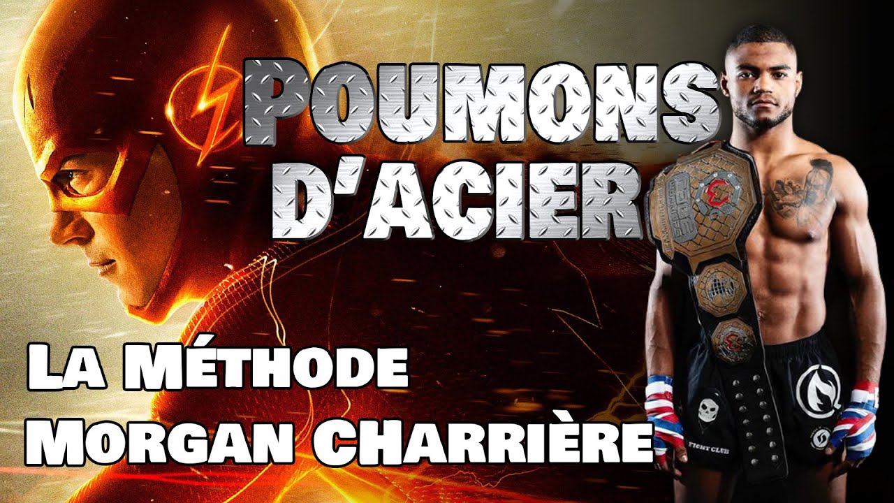 Poumons d'Acier - La Méthode Morgan Charrière - YouTube