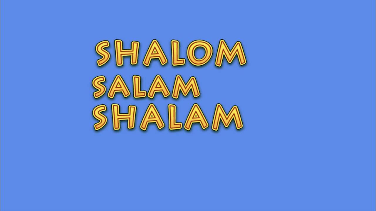 shalom, salam, shalam, wallas oliver, paroles pour la Paix. - YouTube