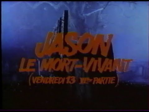 Vendredi 13 - Chapitre 6 : Jason le mort vivant (1986) Bande annonce ...