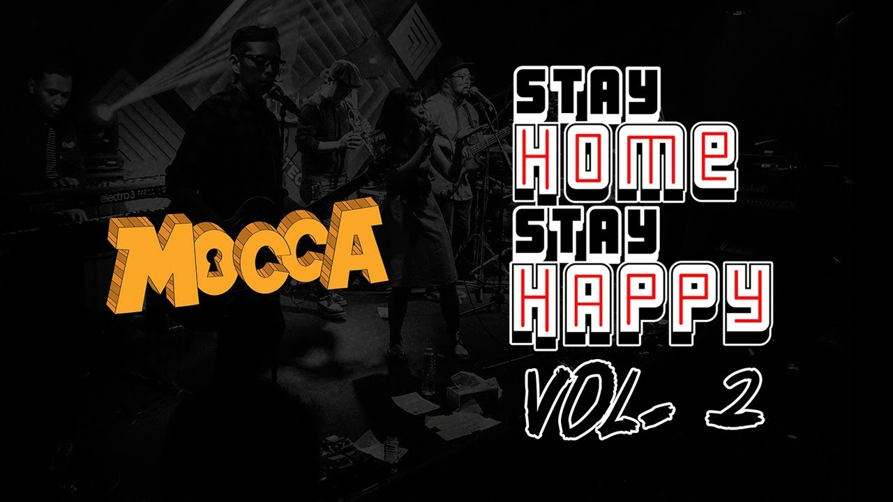 Mocca - Stay Home Stay Happy Vol.02 (LIVE STREAMING) - YouTube