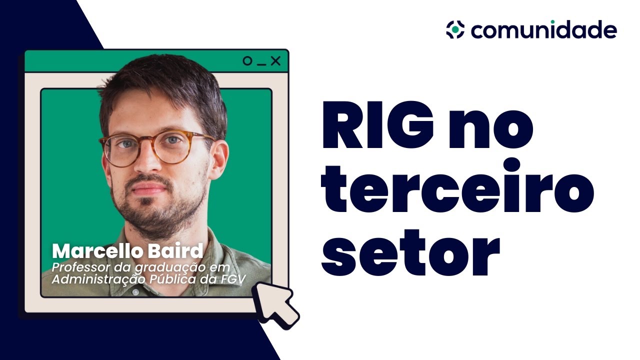 RIG no Terceiro Setor | Talk com Marcello Fragano Baird - YouTube