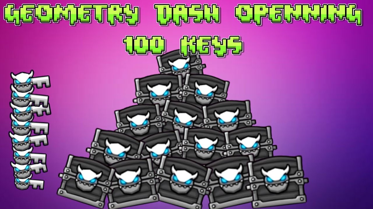 GEOMETRY DASH OPENNING 100 KEYS! - YouTube