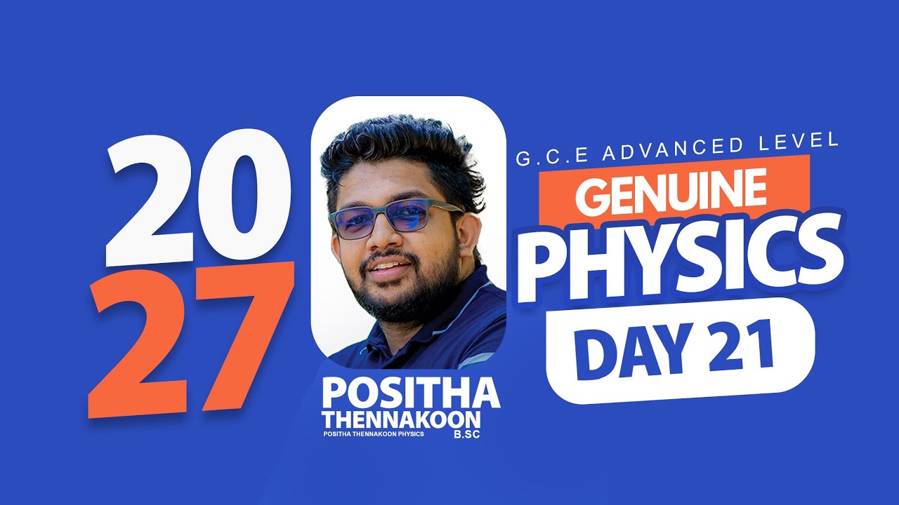 Physics Day 21 - YouTube