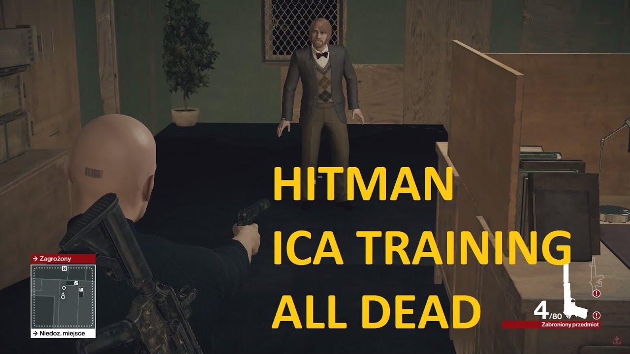 HITMAN ICA training, final test, all dead - YouTube