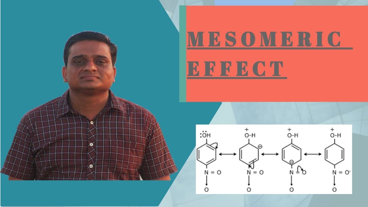 CLASS 11TH | ORGANIC CHEMISTRY | GENERAL ORGANIC CHEMISTRY | MESOMERIC ...