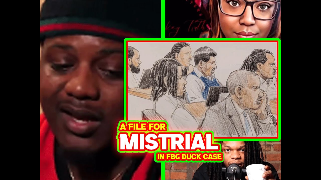 A Motion For MISTRIAL Have Been Filed For the 2nd Time In FBG Duck's ...