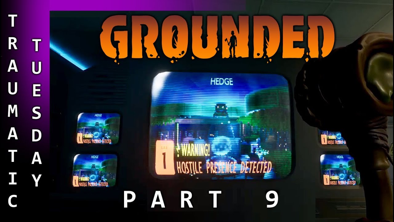 Grounded - Traumatic Tuesday - 6th Aug 2024 - Group Play - YouTube
