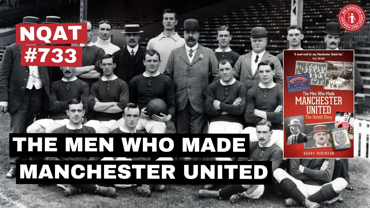 The Men Who Made Manchester United - YouTube