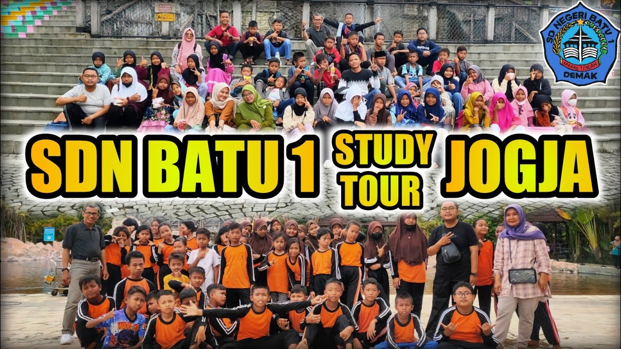 STUDY TOUR SD NEGERI BATU 1 TAHUN 2022 !!! - YouTube