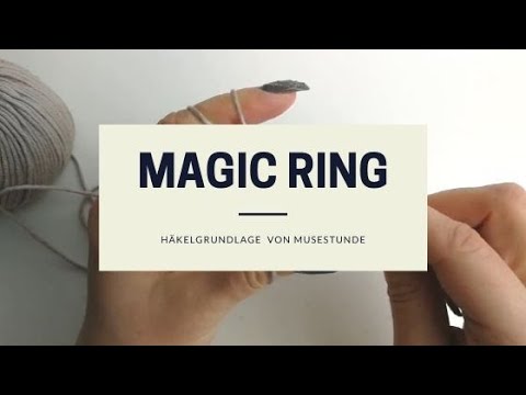Wie geht ein Magic Ring? - YouTube