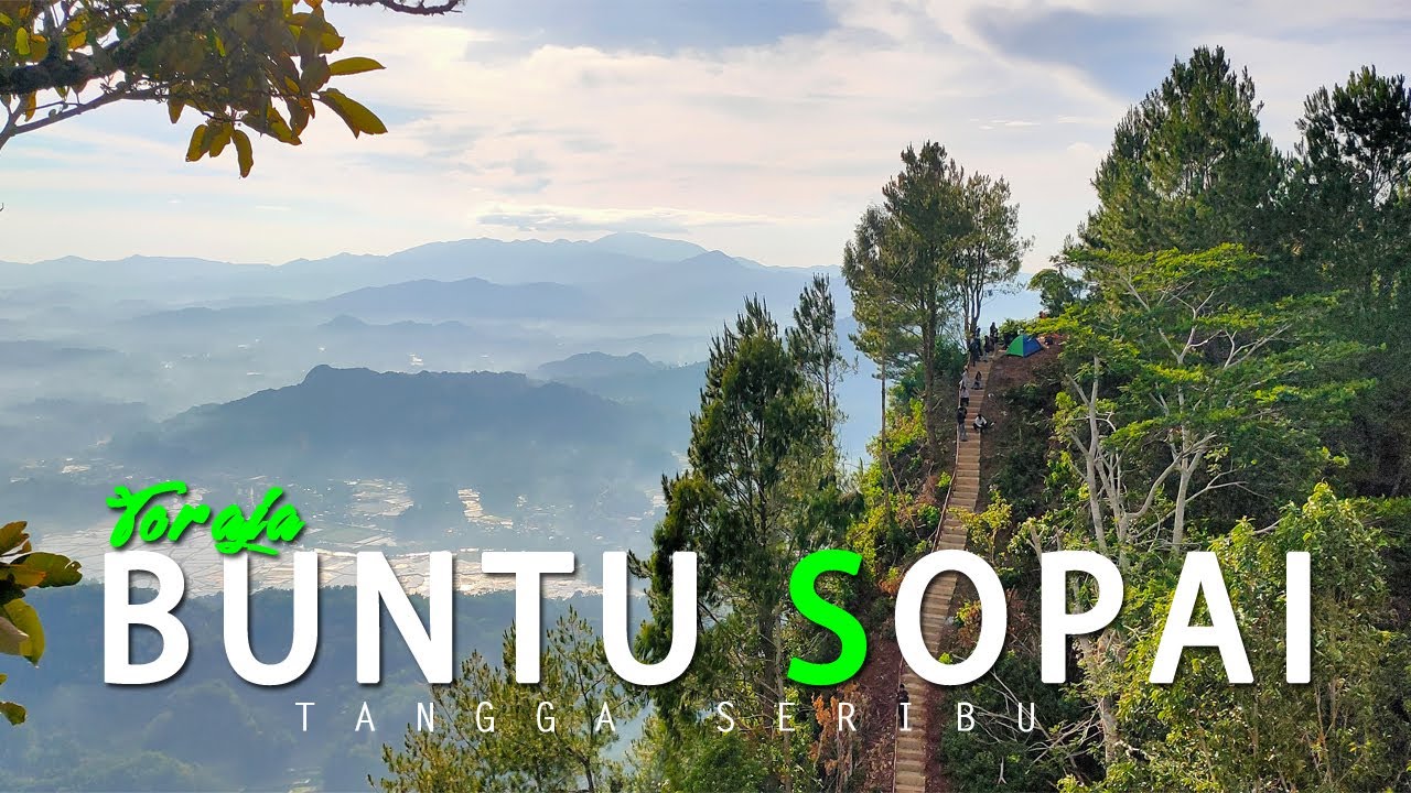 BUNTU SOPAI TANA TORAJA - VIEW TANA TORAJA 360 DERAJAT | TRAVEL VLOG ...
