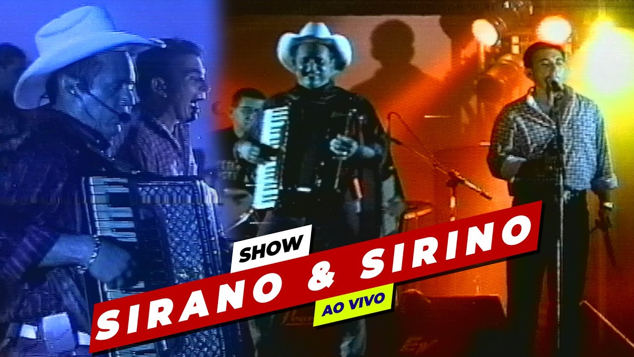 SIRANO & SIRINO AO VIVO 2000 na Fortaleza do Forró PARTE 02 FINAL ...