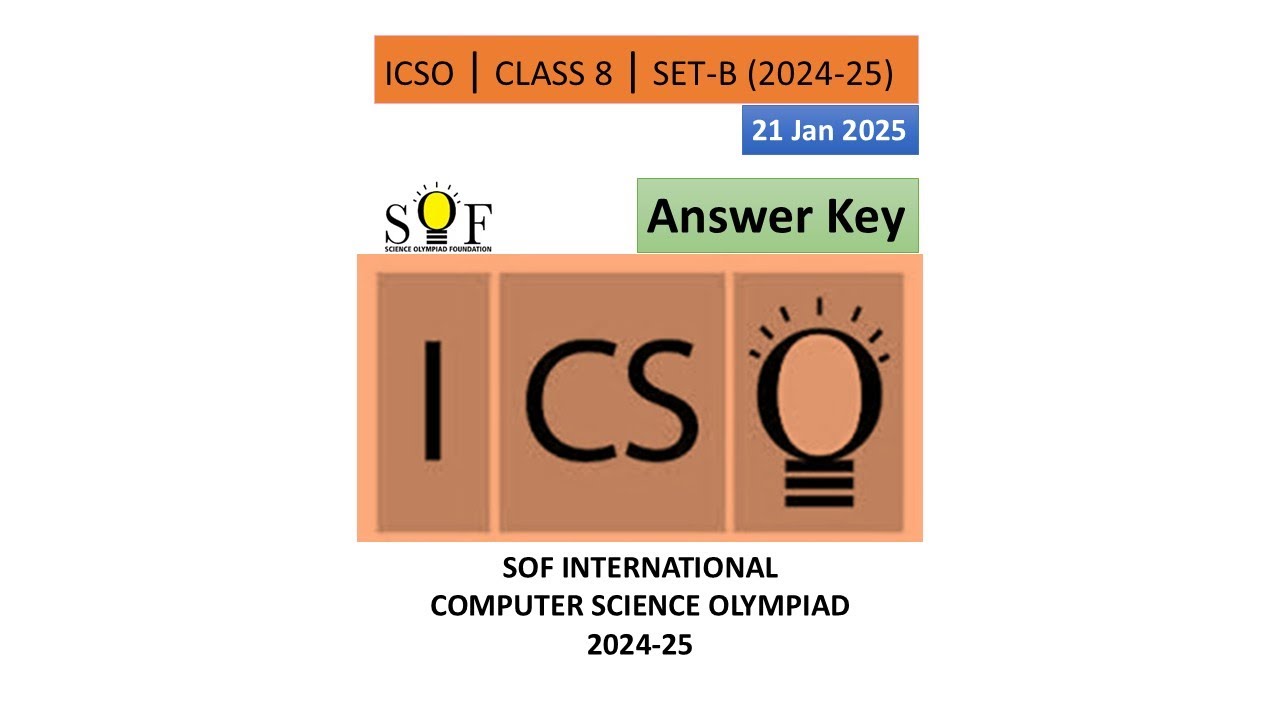 Class 8 Set B SOF ICSO 21 January 2025 Answer Key #answer #olympiad # ...
