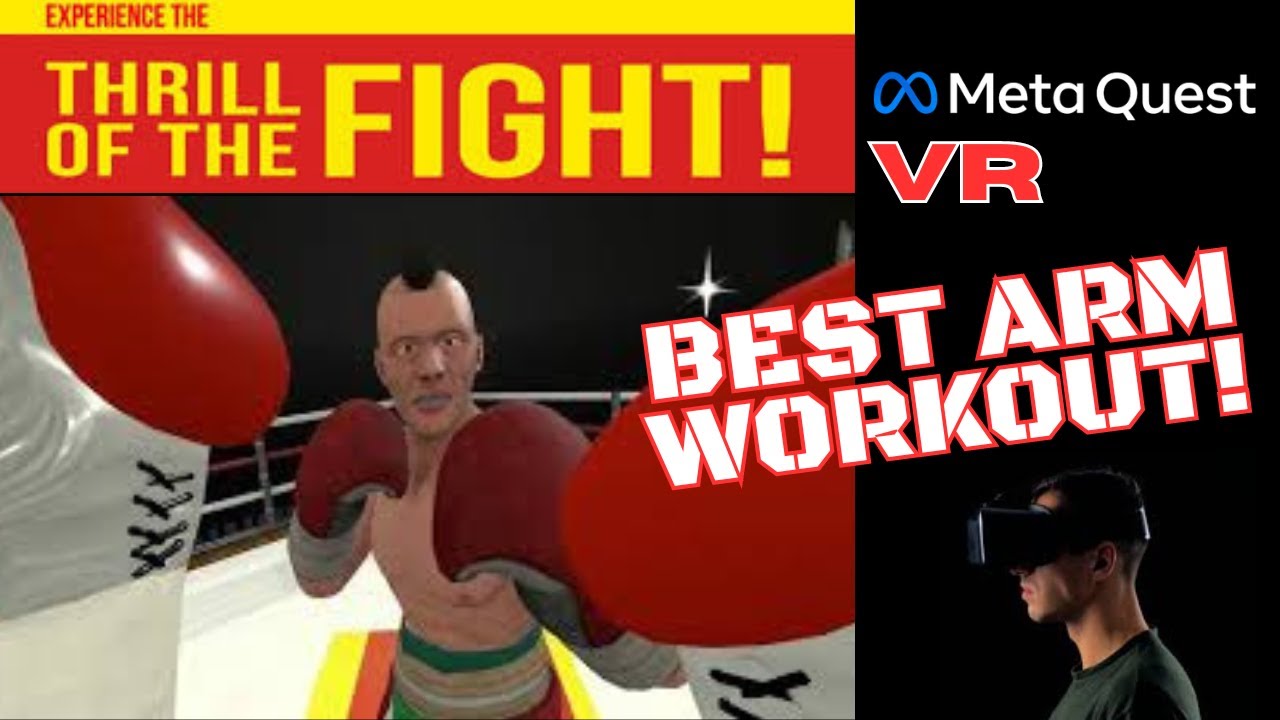 Thrill of the FIGHT! 💪 VR Boxing Work Out 🥊 Exercise and have fun ...