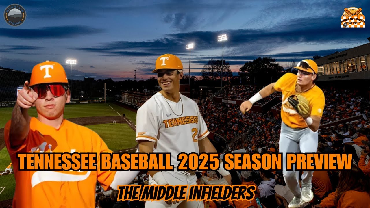 Tennessee Baseball 2025 Season Preview - The Middle Infielders - YouTube