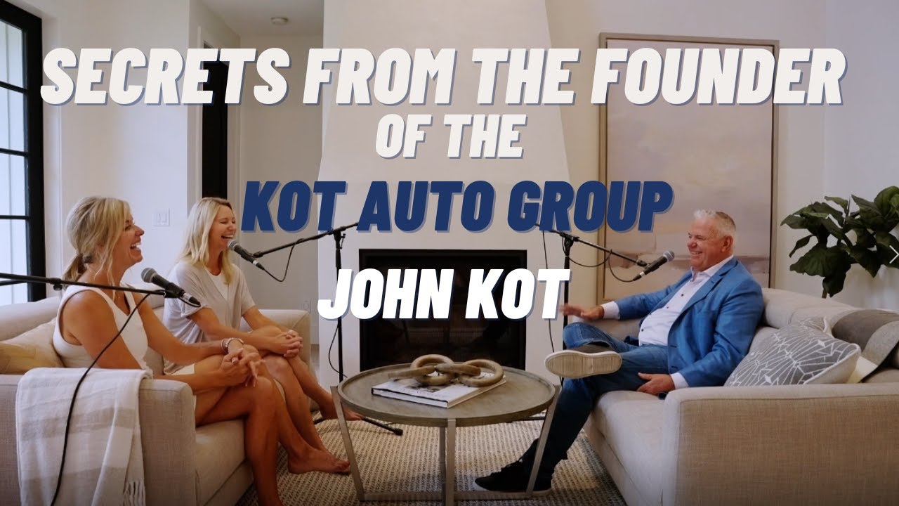 Best practices in owning a car dealership | John Kot, founder of the ...