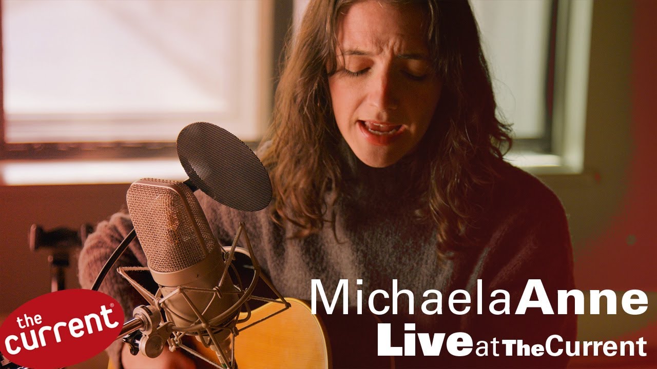 Michaela Anne – three-song performance (live for The Current) - YouTube