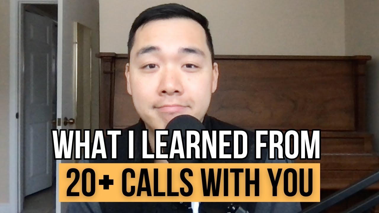 What I Learned From 20+ Calls With You & House Keeping Updates - YouTube