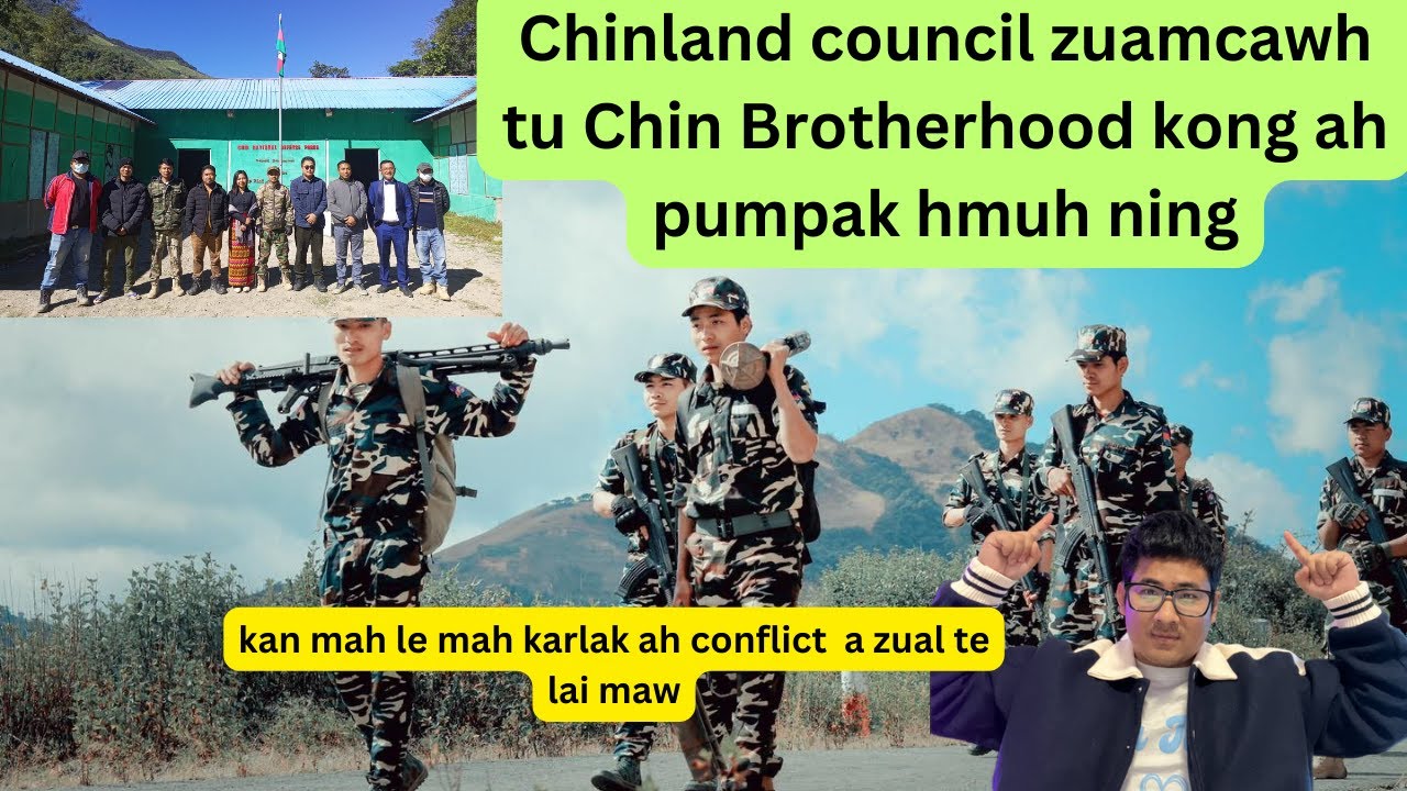 Chinland council zuamcawh tu Chin Brotherhood kong ceih hna usih - YouTube