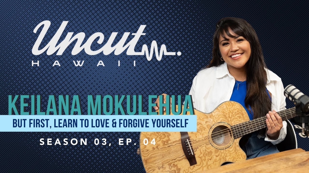 Uncut Season 03 Ep 04: Keilana Mokulehua // A Vday Episode about the ...