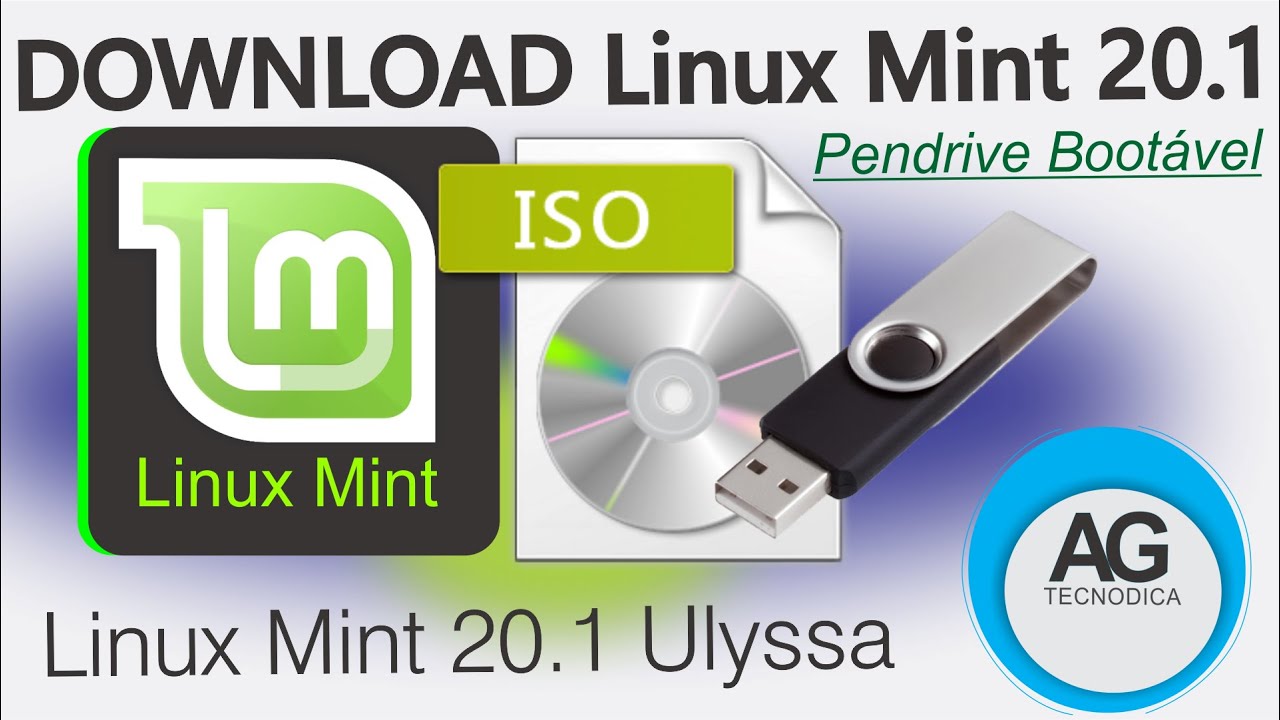 Como baixar a ISO Linux Mint 20 1 Ulyssa e Criar pendrive Bootável - YouTube