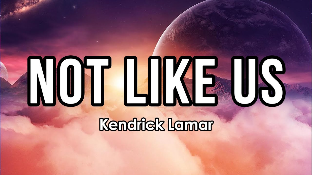 Kendrick Lamar - Not Like Us (Lyrics) Drake Diss - YouTube