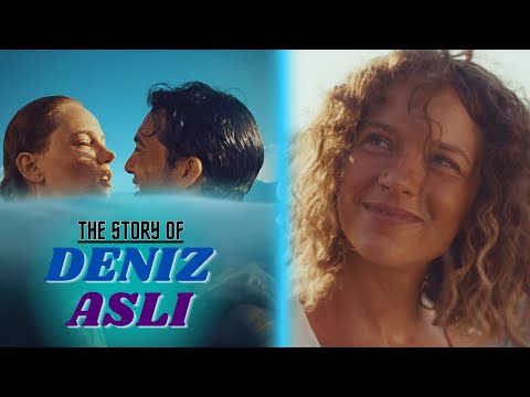 Deniz & Asli | Last Summer 2021 | [geçen yaz]