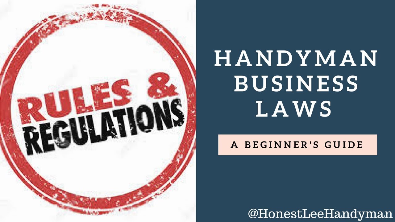 Handyman Laws and Regulations - YouTube