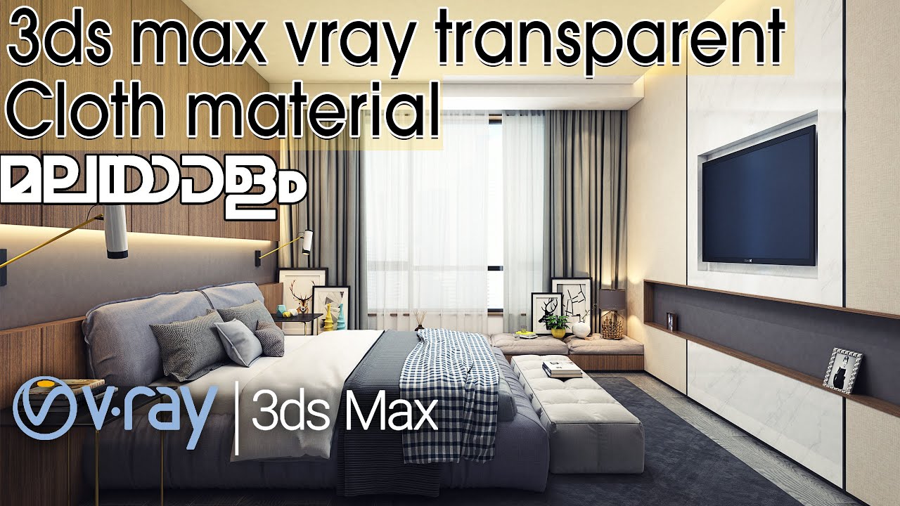 3DS MAX VRAY TRANSPARENT CLOTH TUTORIAL IN MALAYALAM - YouTube